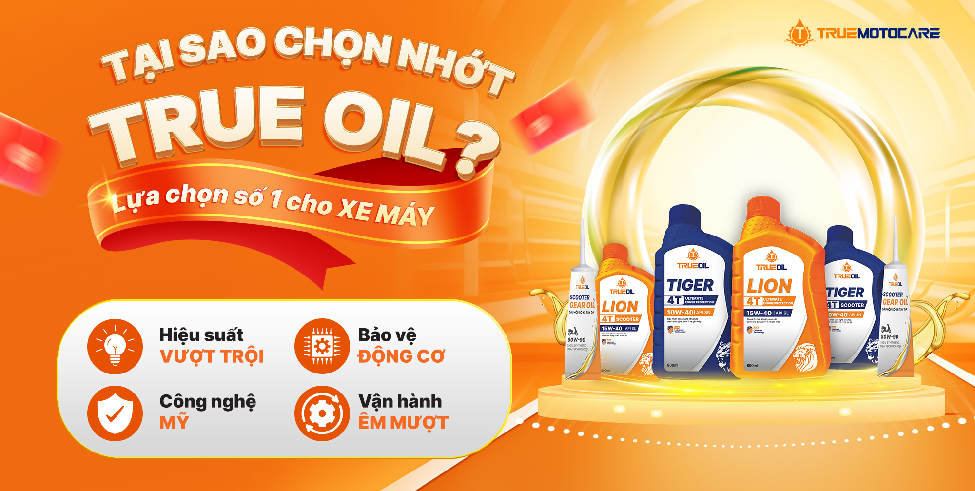 TrueOil - Dầu nhớt chính hãng, chất lượng vượt trội tại Việt Nam